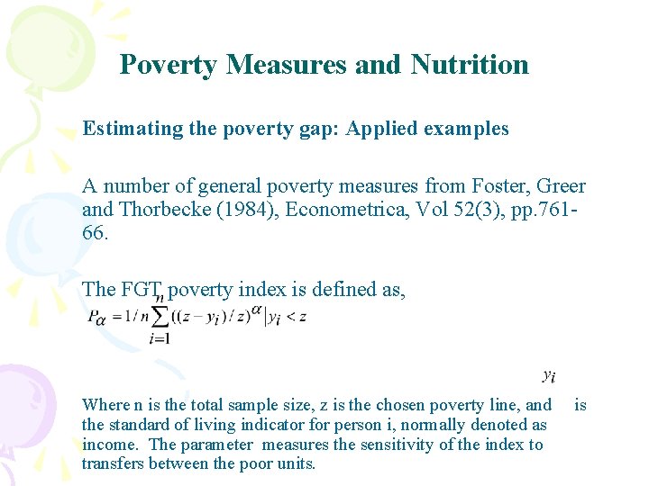Poverty Measures and Nutrition Poverty Measures and Nutrition
