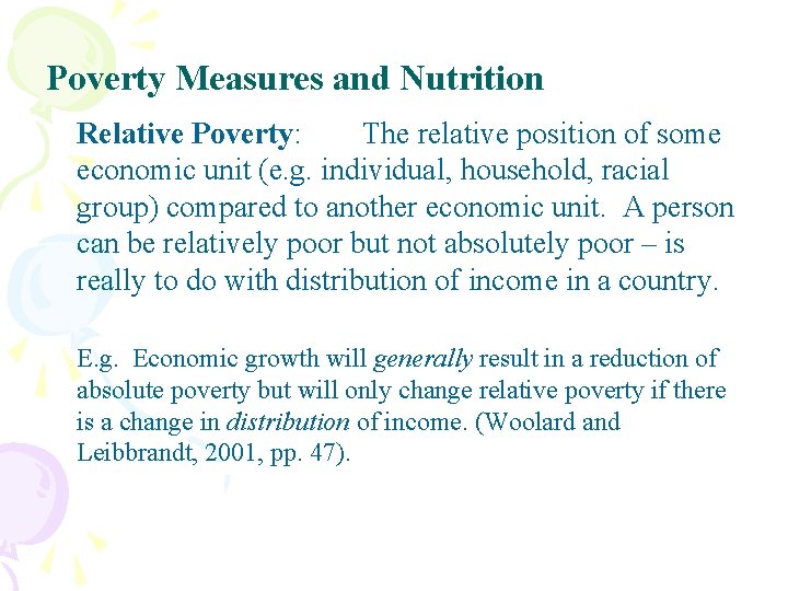 Poverty Measures and Nutrition Poverty Measures and Nutrition