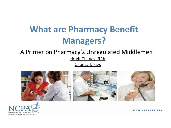 What are Pharmacy Benefit Managers A Primer on