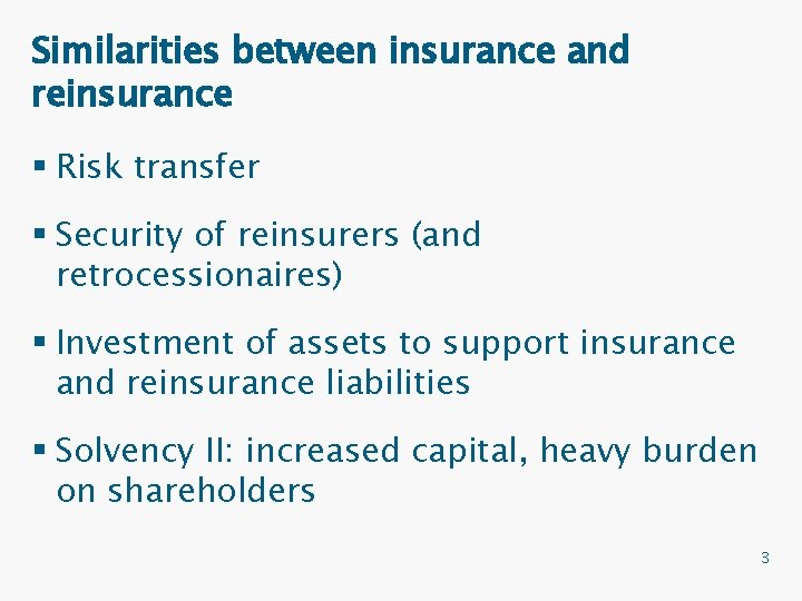 Reinsurance Regulation should there be a difference between
