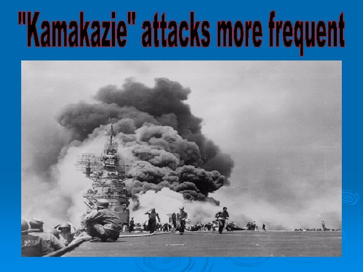 WWII was fought on multiple fronts Multiple Front