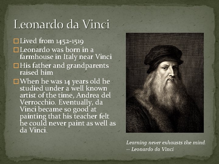 Leonardo Da Vinci LEONARDO DA VINCI and his