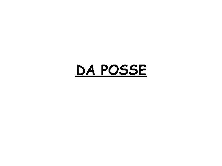 DA POSSE Noes Gerais sobre a Posse A