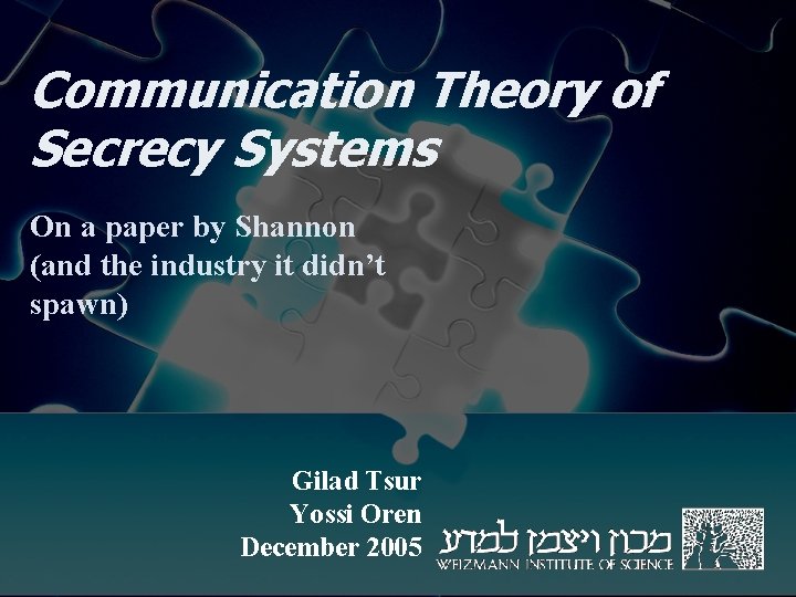 Communication Theory of Secrecy Systems On a paper