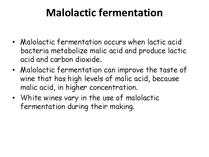WINE PRODUCTION INTRODUCTION Winemaking or vinification is the