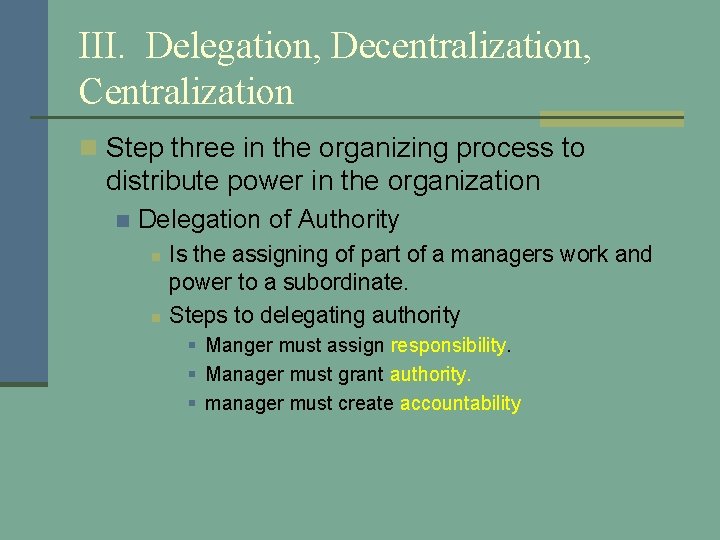 Organizational Management Chapter 4 I What is an