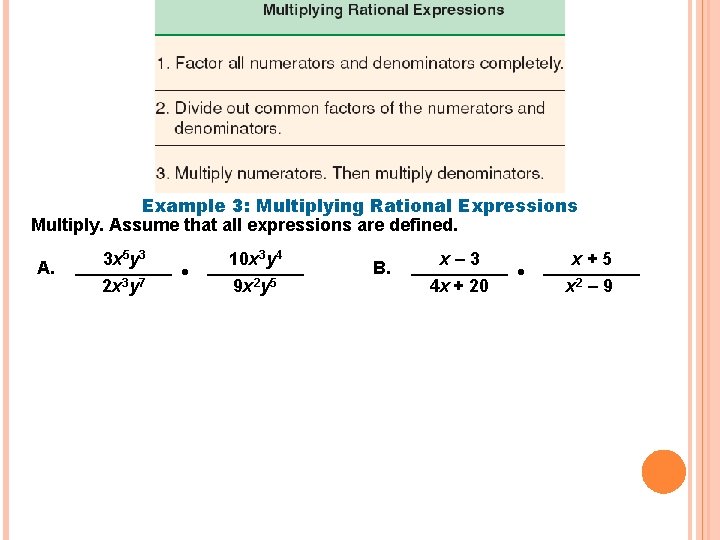 8 2 MULTIPLYING AND DIVIDING RATIONAL EXPRESSIONS Objectives
