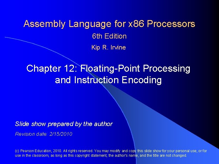 Assembly Language for x 86 Processors 6 th