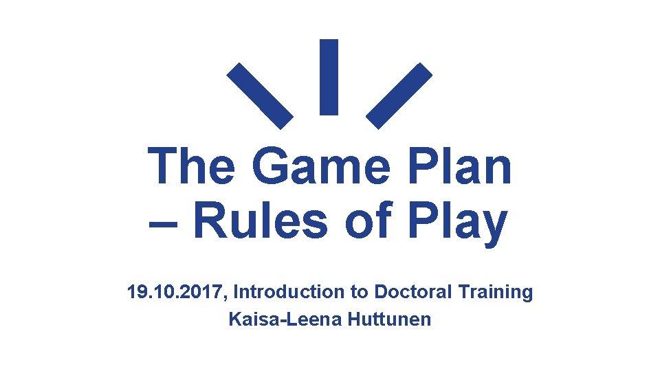 The Game Plan Rules of Play 19 10