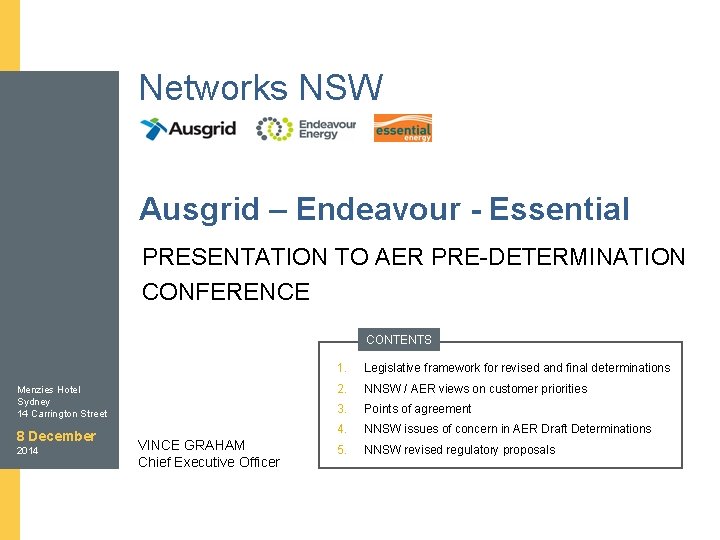 Networks NSW Ausgrid Endeavour Essential PRESENTATION TO AER