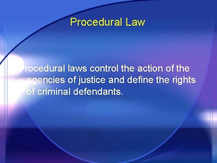 The Criminal Justice System An Overview Fundamentals of