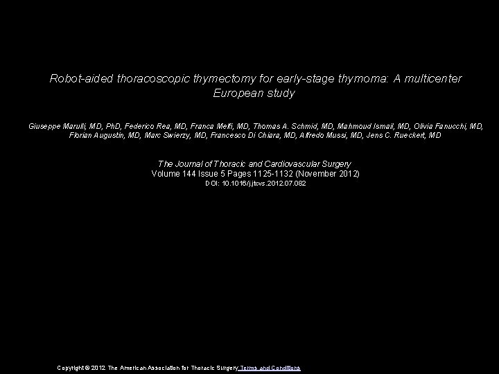 Robotaided thoracoscopic thymectomy for earlystage thymoma A multicenter