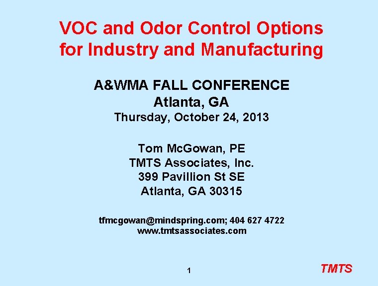 VOC and Odor Control Options for Industry and