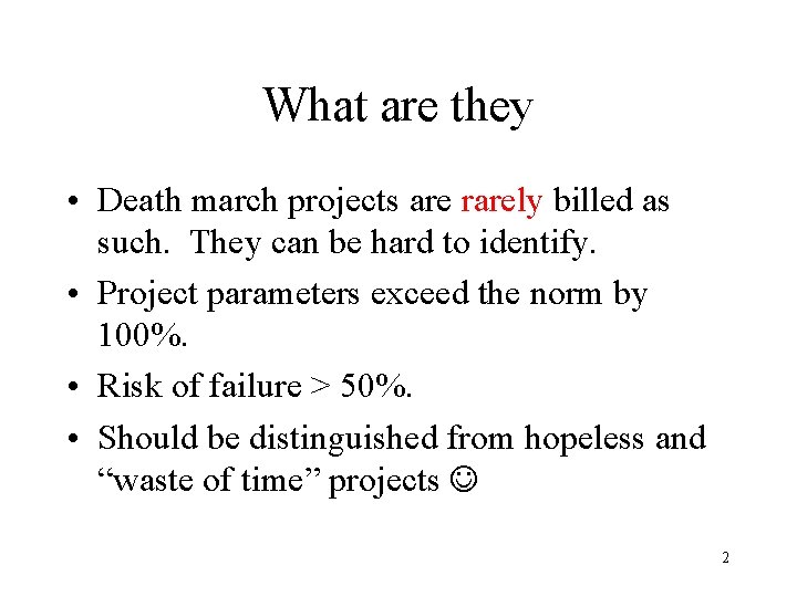 Death March Mission Impossible Projects By Edward Yourdon