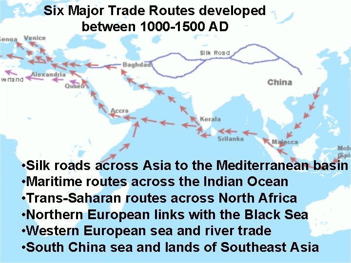 Regional Interactions between 10001500 CE World Trade connections