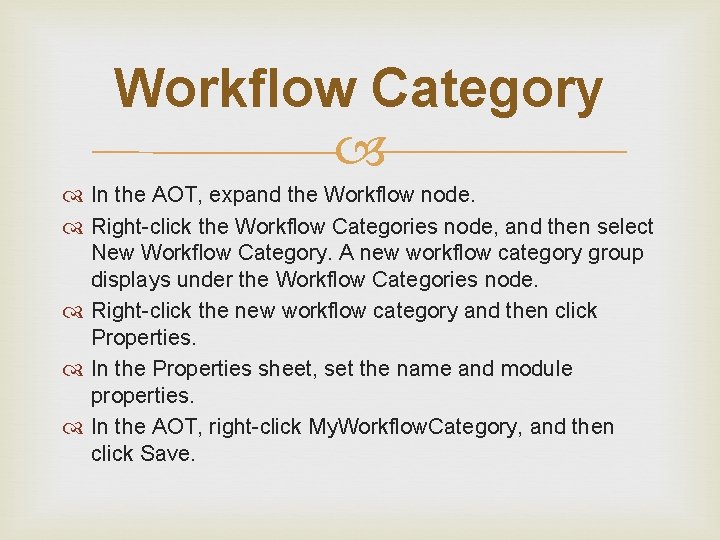 Workflow in Dynamics AX 2012 By Nasheet Ahmed