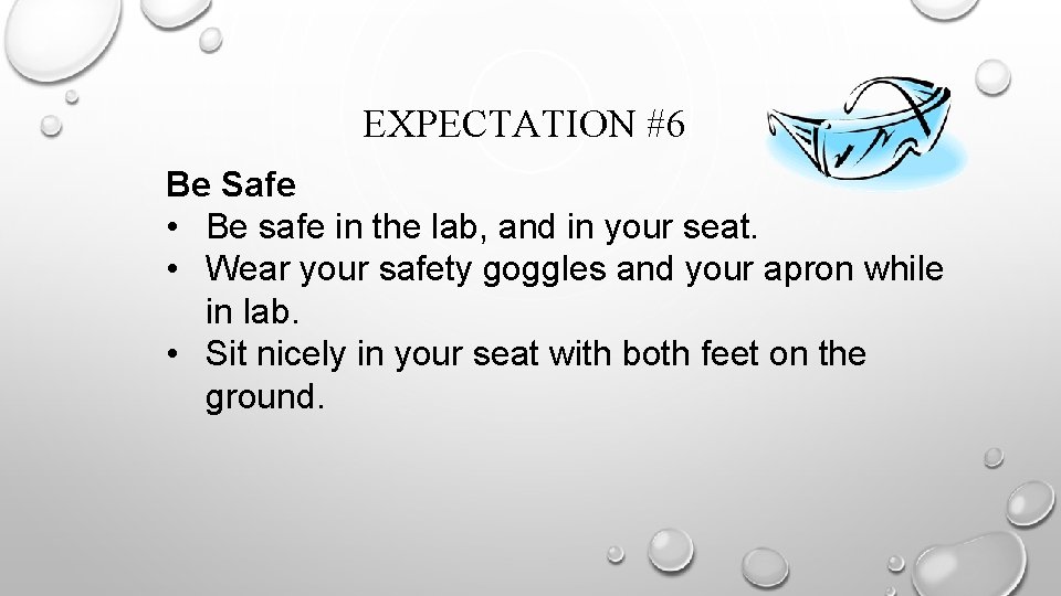 MRS RAFAS CLASSROOM EXPECTATIONS 2019 2020 EXPECTATION 1