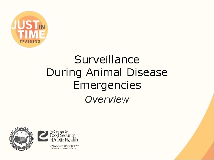 Surveillance During Animal Disease Emergencies Overview Surveillance ...