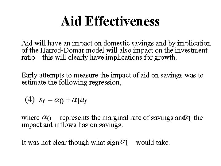 Is aid effective Aid Effectiveness Lecture Outline 1