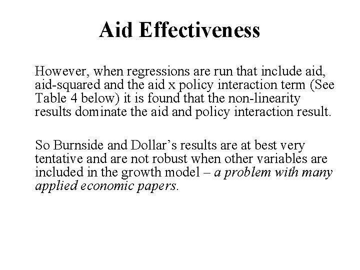 Is aid effective Aid Effectiveness Lecture Outline 1