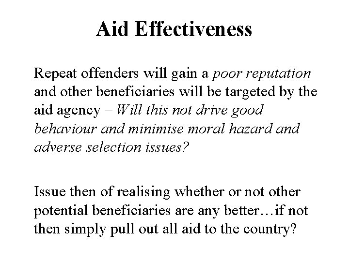 Is aid effective Aid Effectiveness Lecture Outline 1