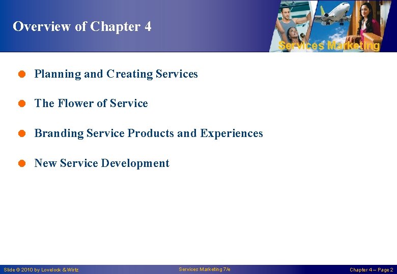 Services Marketing Chapter 4 Developing Service Products Core