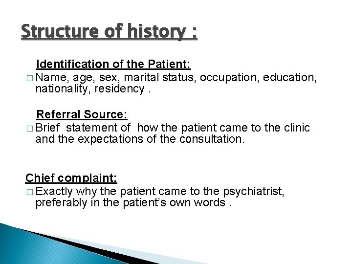 History taking and MSE Dr ABDULQADER ALJARAD Clinical