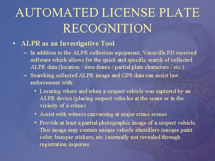VACAVILLE POLICE DEPARTMENT ALPR PROGRAM AUTOMATED LICENSE PLATE