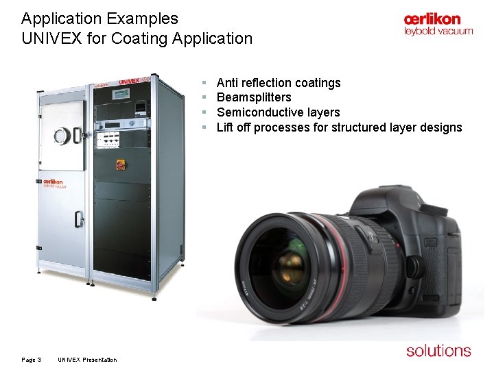 Oerlikon Leybold Vacuum solutions UNIVEX Systems UNIVEX UNIVEX