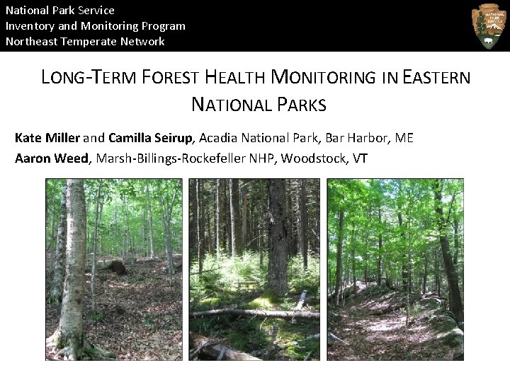 National Park Service Inventory and Monitoring Program Northeast
