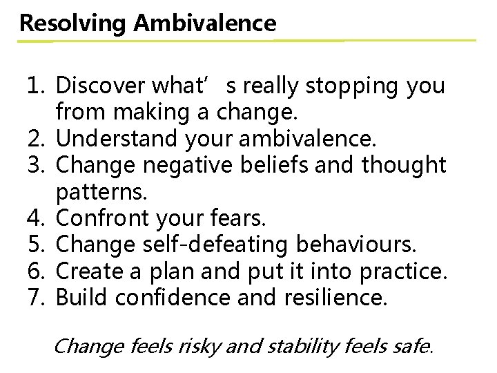 Life in One Year Ambivalence defined Having mixed