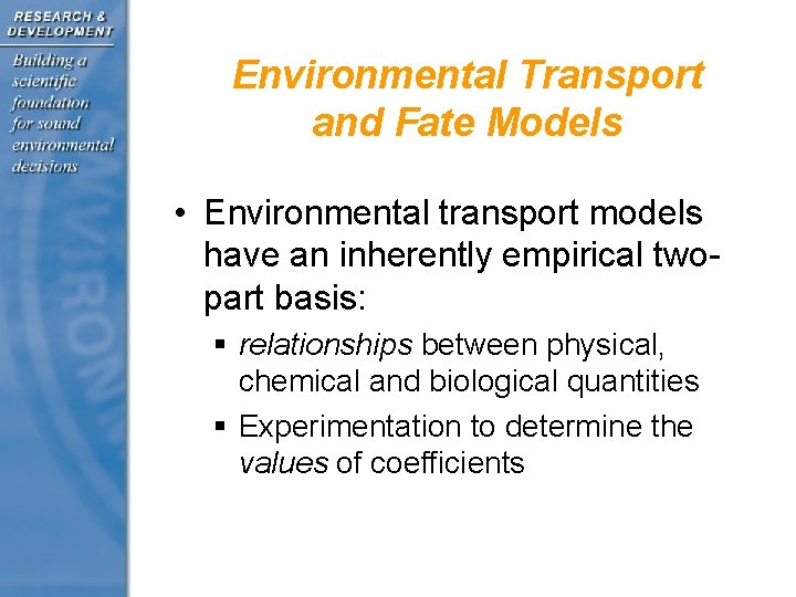 Bio Vapor Model Evaluation Jim Weaver Ph D