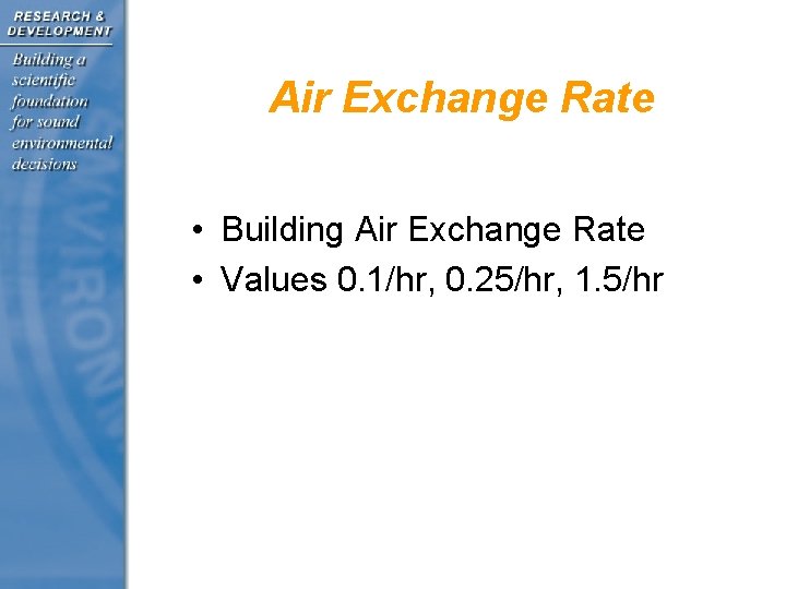 Bio Vapor Model Evaluation Jim Weaver Ph D