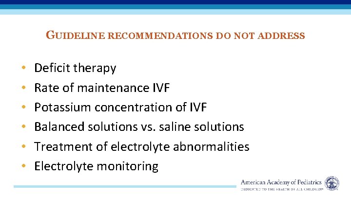 Clinical Practice Guideline Maintenance Intravenous Fluids in Children
