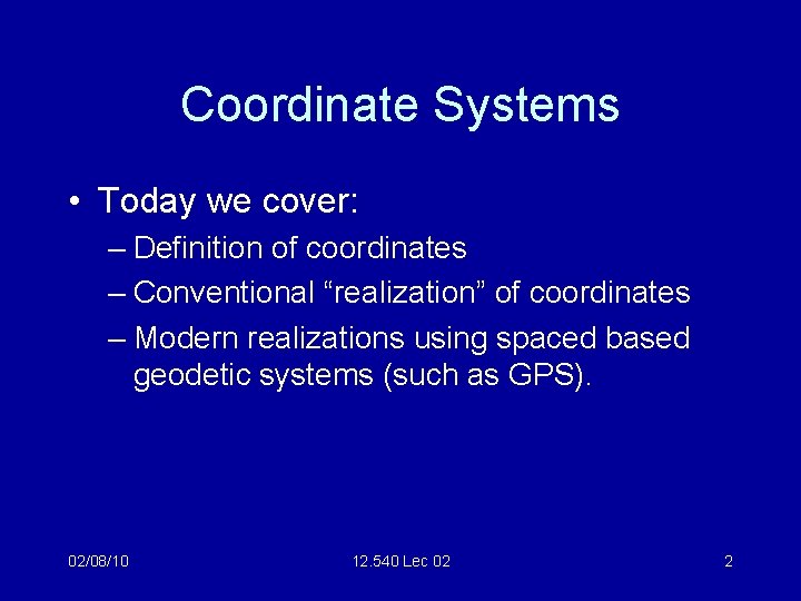 12 540 Principles of the Global Positioning System