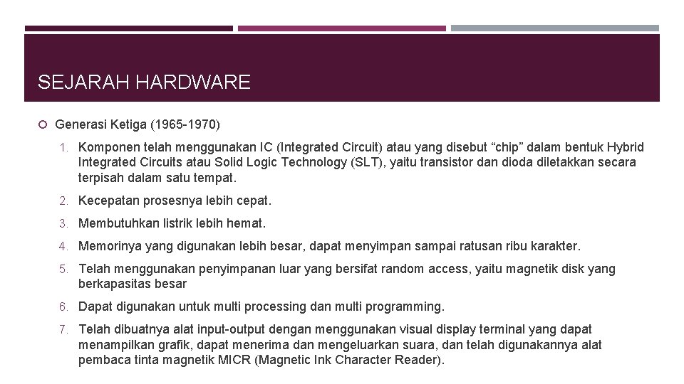 PERKEMBANGAN HARDWARE KOMPUTER PENGANTAR TEKNOLOGI INFORMASI C PERMULAAN