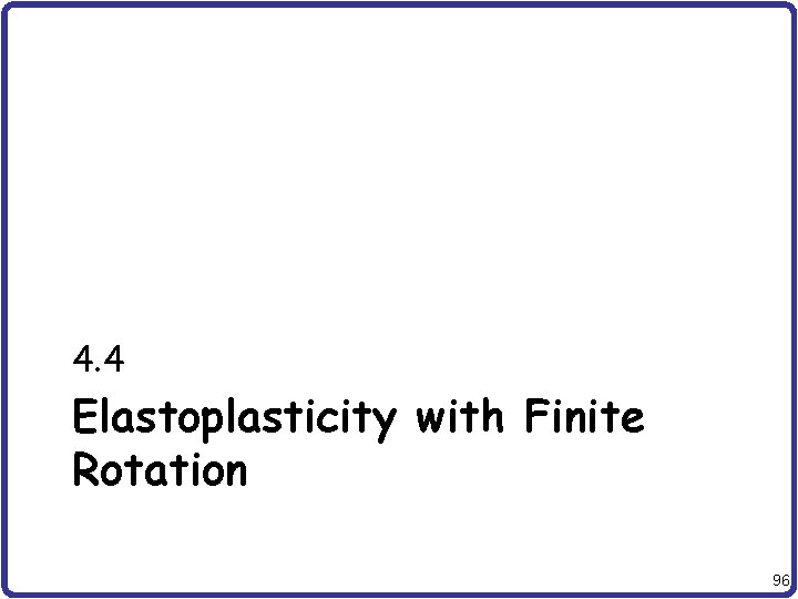 CHAP 4 FEA for Elastoplastic Problems NamHo Kim