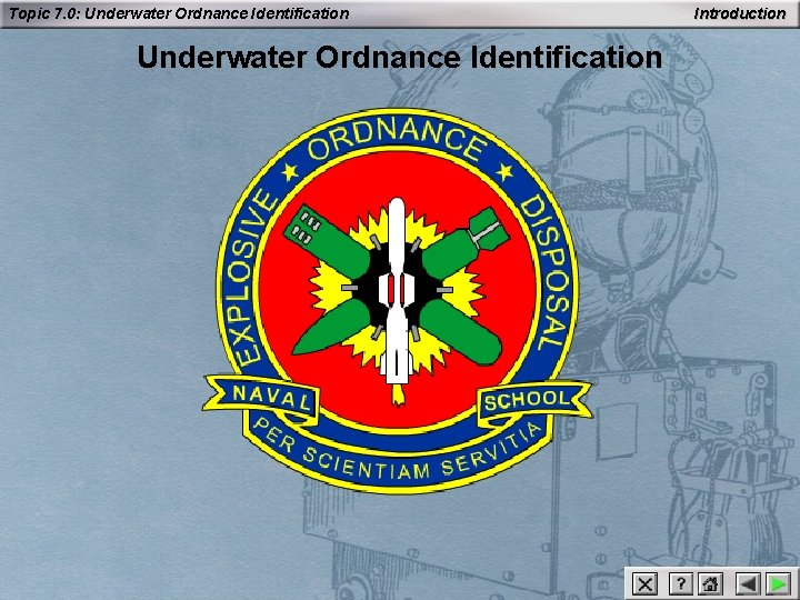 Topic 7 0 Underwater Ordnance Identification Introduction Topic