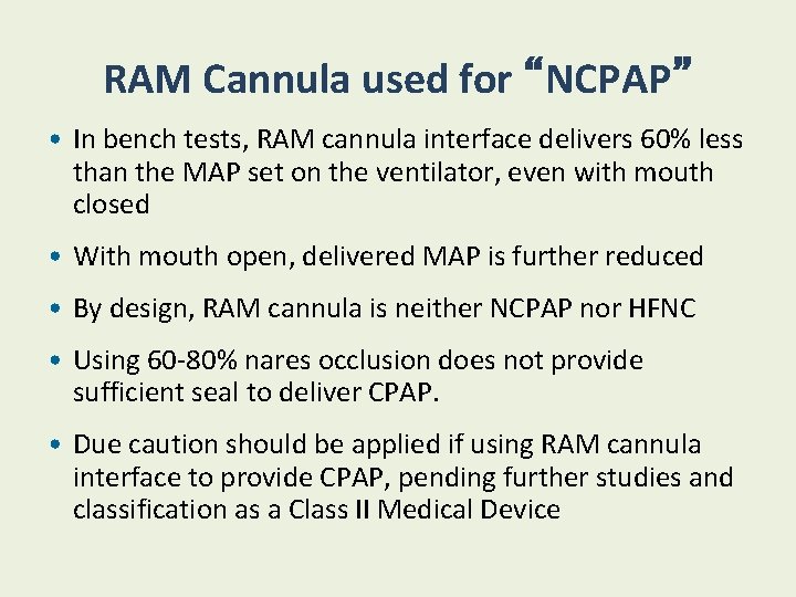 Neonatal NonInvasive Respiratory Support Overview and Challenges Jeffrey