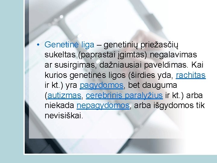 Genetins ligos Sukr biologijos mokytoja Ana Pansevi ana