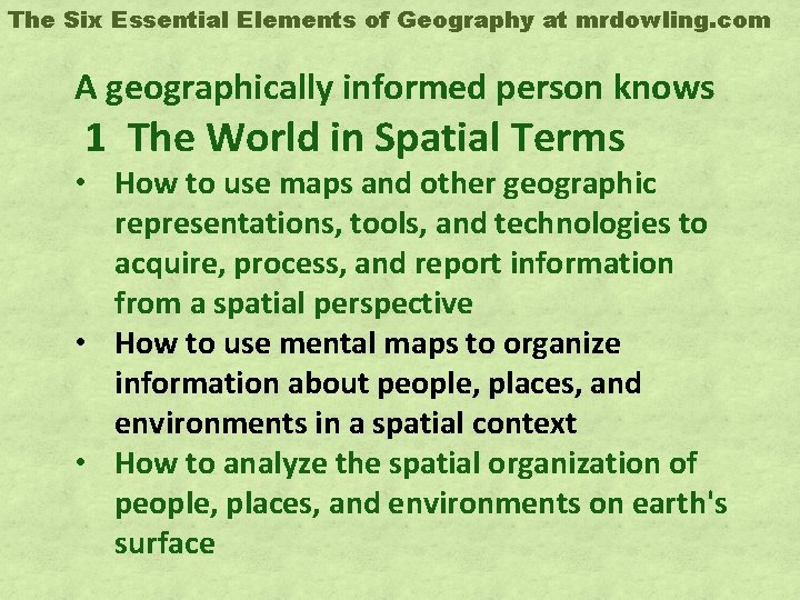 The Six Essential Elements of Geography at mrdowling