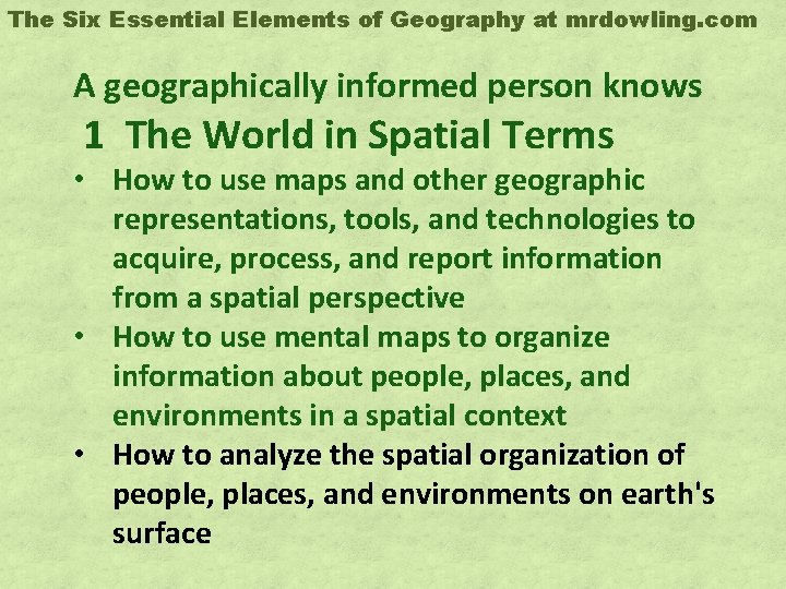 The Six Essential Elements of Geography at mrdowling