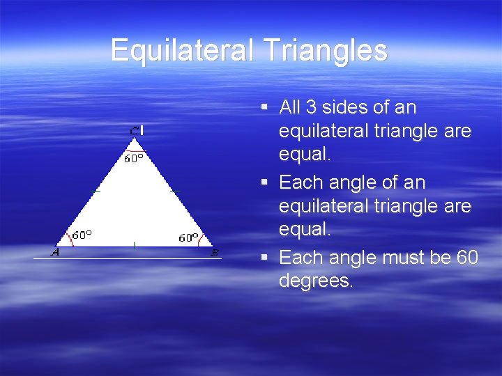 Triangles I can differentiate between the different types