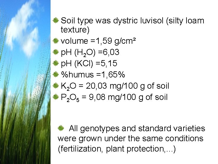WHEAT BREEDING ON LOW INPUT VARIETIES WITH HIGH