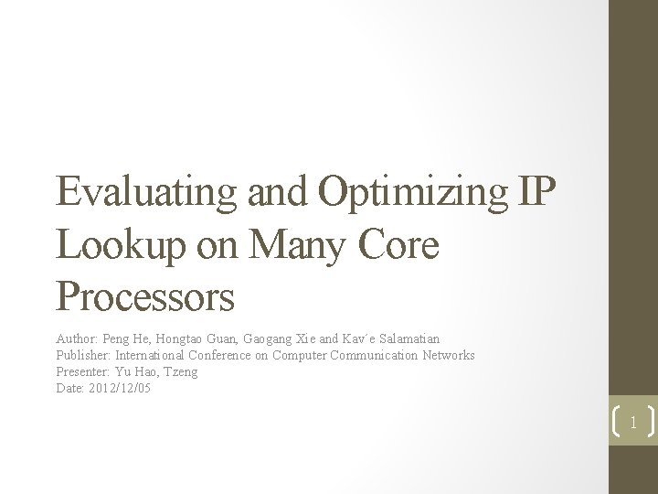 Evaluating and Optimizing IP Lookup on Many Core