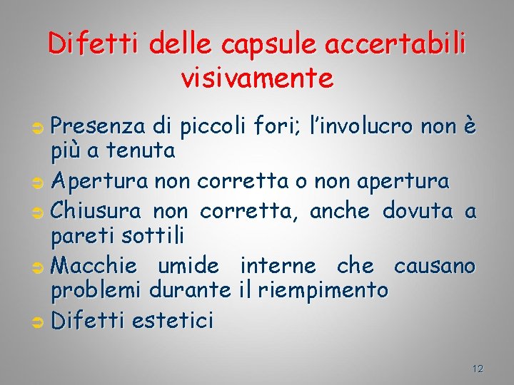 Le capsule Pierandrea Cicconetti Cenni su cartine e