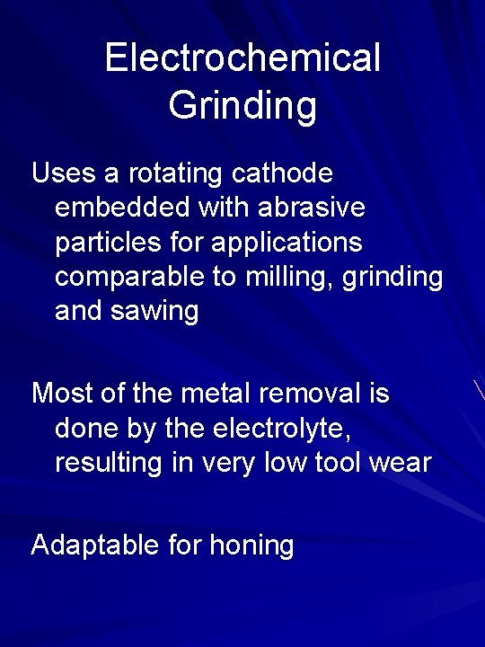 Advanced Machining Processes Manufacturing Processes Outline Chemical ...