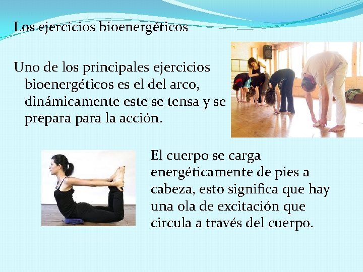 BIOENERGETICA La Bioenergtica es la aventura del descubrimiento