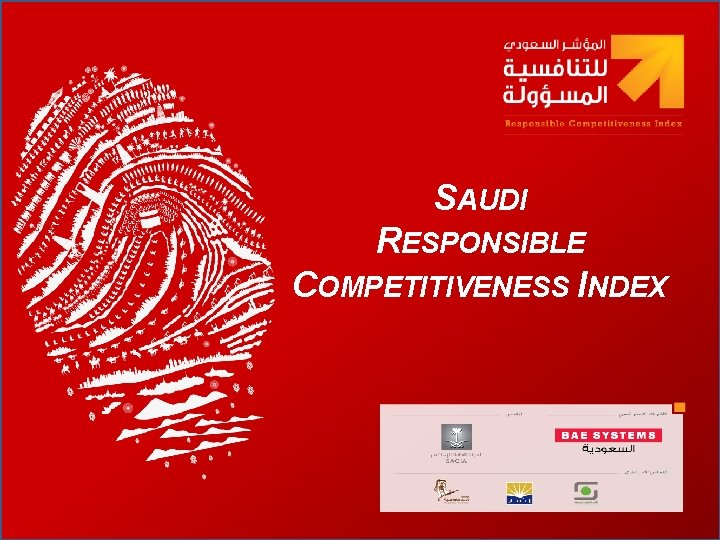 SAUDI RESPONSIBLE COMPETITIVENESS INDEX What is Corporate Social