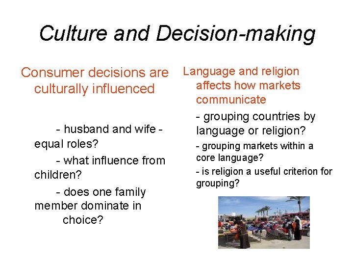 Culture and international marketing Questions 1 How can